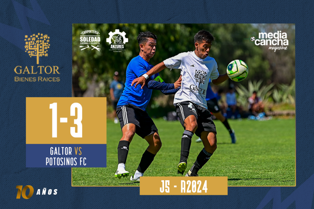 Sorprenden a Galtor y le quitan el invicto. – Media Cancha SLP